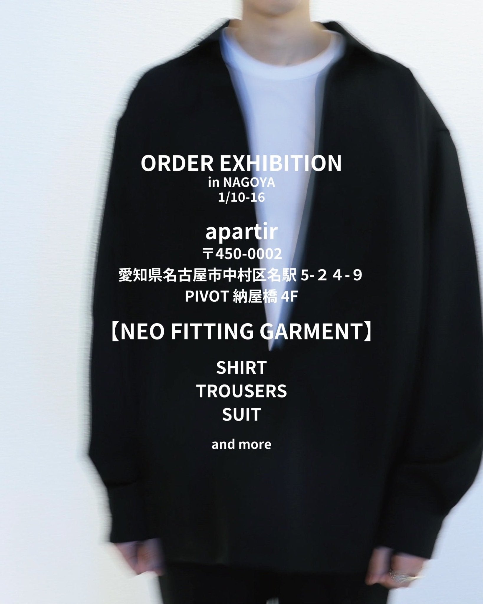 ORDER EXHIBITION “NEO FITTING GARMENT” 2026年1月10日（土）– 1月16日（金 ...